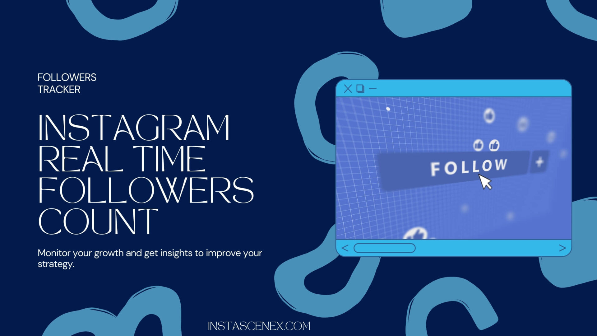 Instagram Real Time Followers Count - Instascenex
